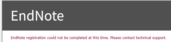 EndNote: EndNote registration could not be completed at this time